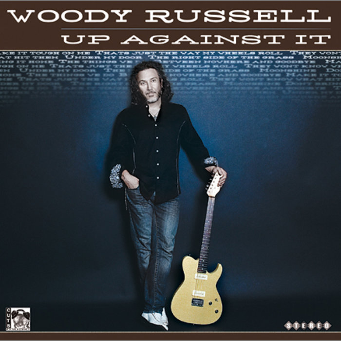 Up Against It | Woody Russell