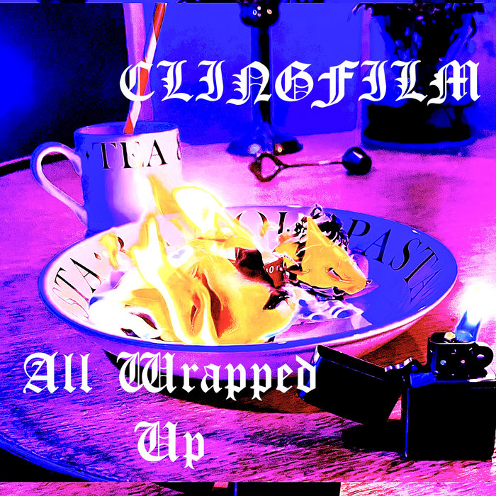 All Wrapped Up | Clingfilm