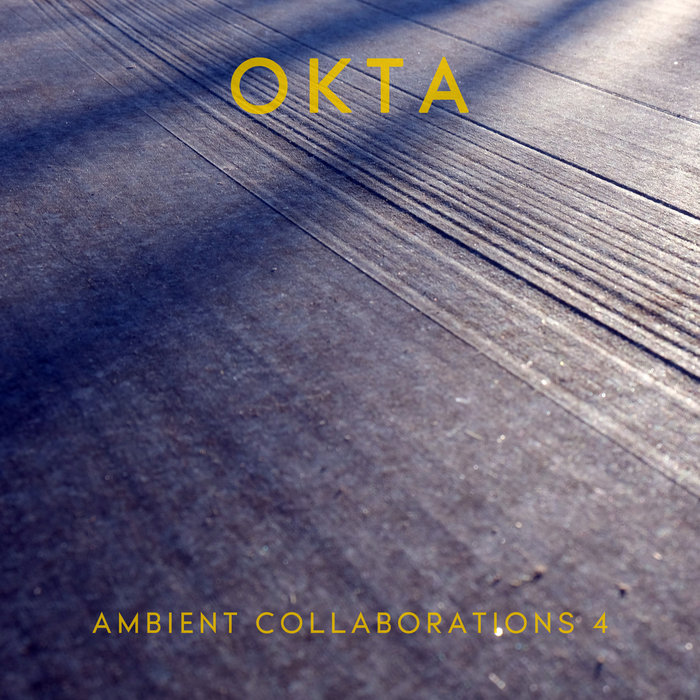 Okta: Ambient Collaborations 4 | Okta