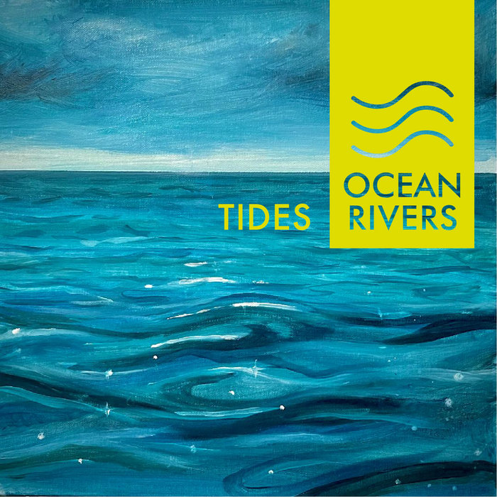 TIDES | Ocean Rivers