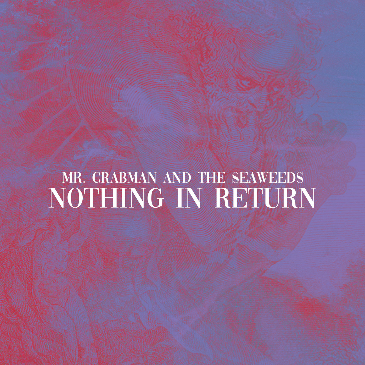 Nothing In Return | Mr. Crabman and The Seaweeds