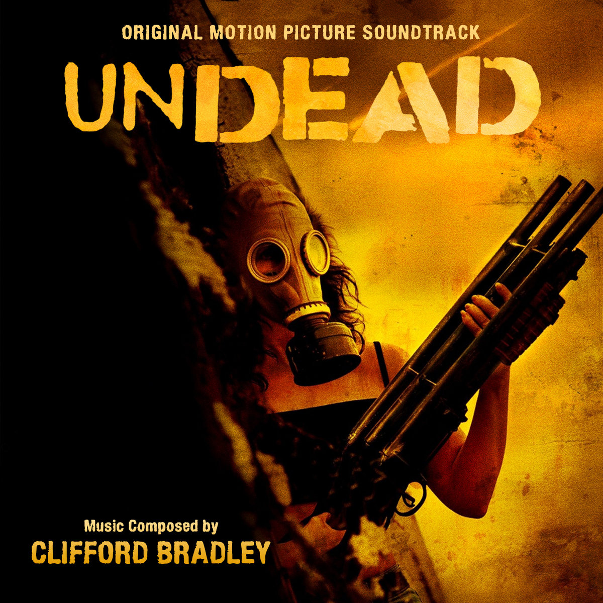 Undead [Original Motion Picture Soundtrack] | Clifford Bradley | Klaatu ...
