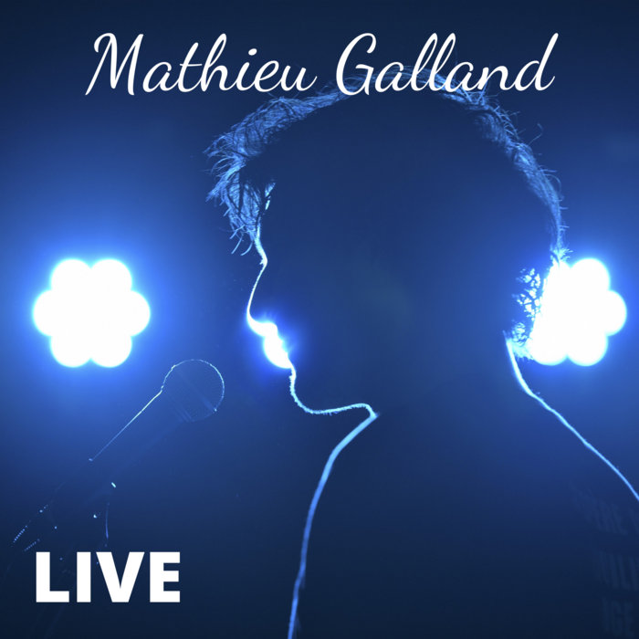 LIVE | Mathieu Galland