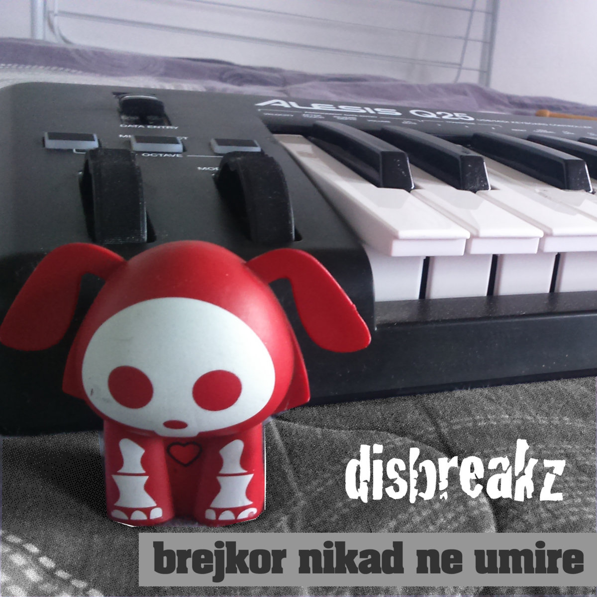 DTRASH233 - Brejkor Nikad Ne Umire | DISBREAKZ | D-Trash Records