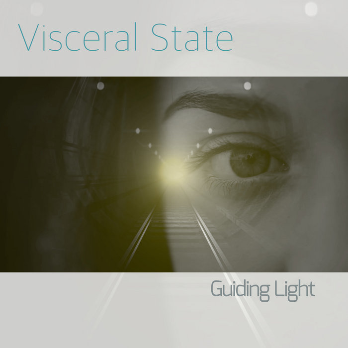 Guiding Light | Visceral State
