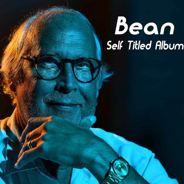 Self Titled Album | Bean