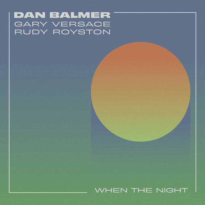 When the Night | Dan Balmer | Portland Jazz Composers Ensemble