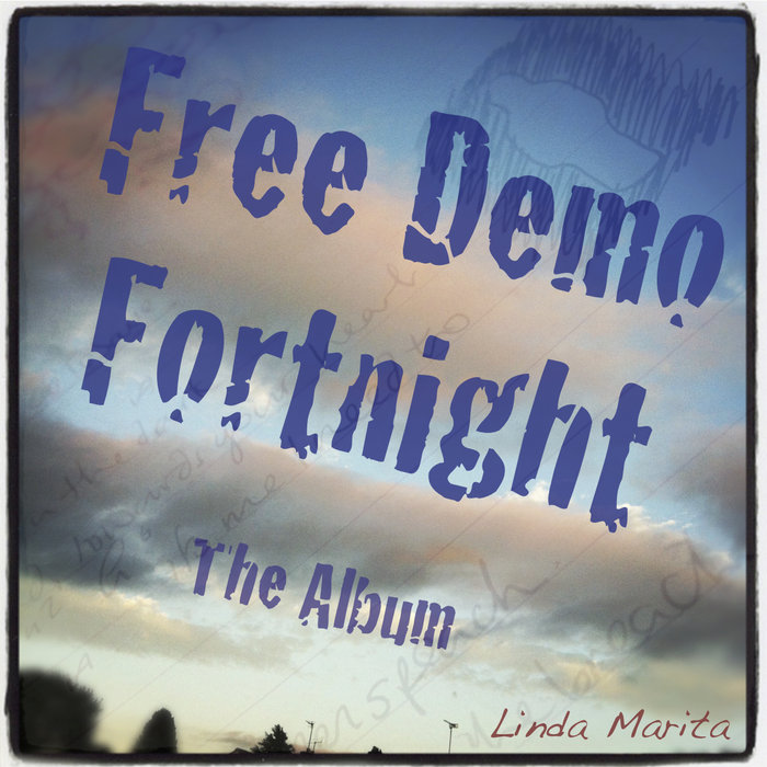 Demo Fortnight The Album | Linda Marita