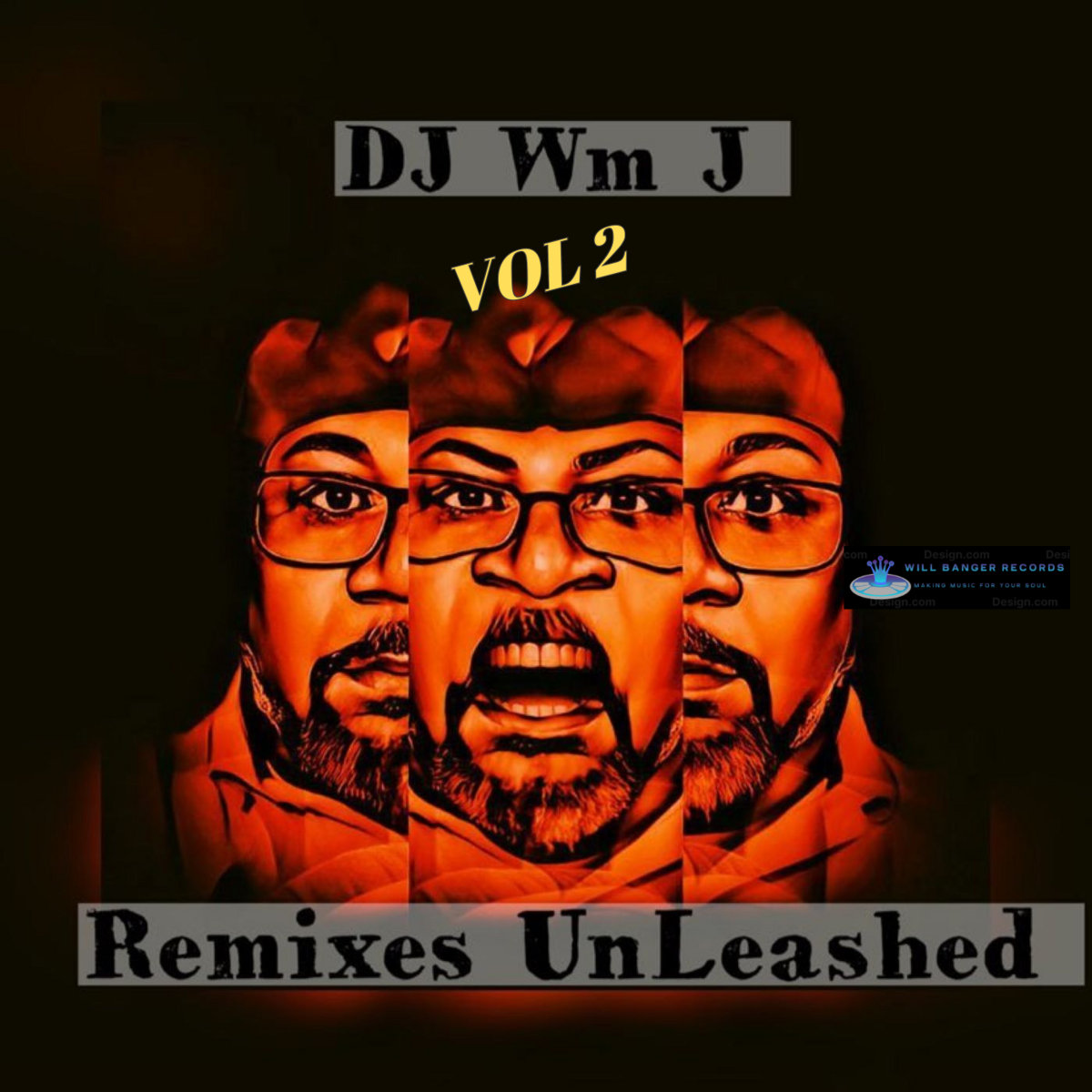 REMIXES UNLEASHED VOL2 | DJ WM J