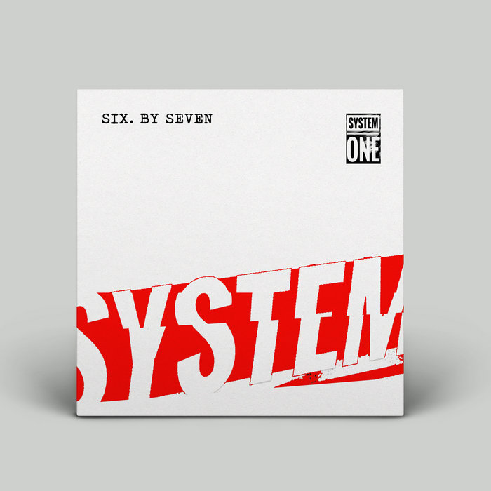 System One . 1 | six by seven