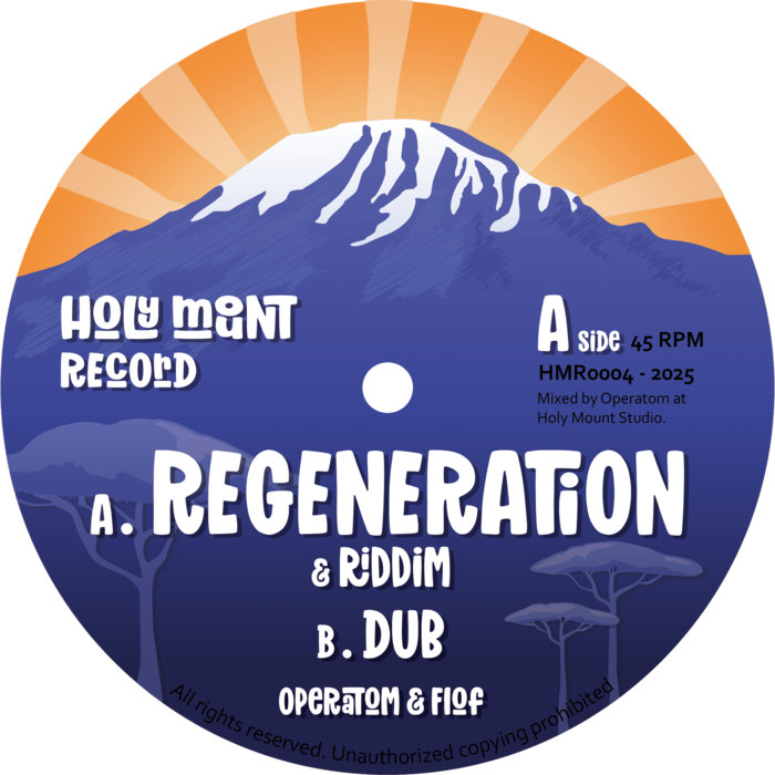 Regeneration | Operatom & Flof | Holymount Record