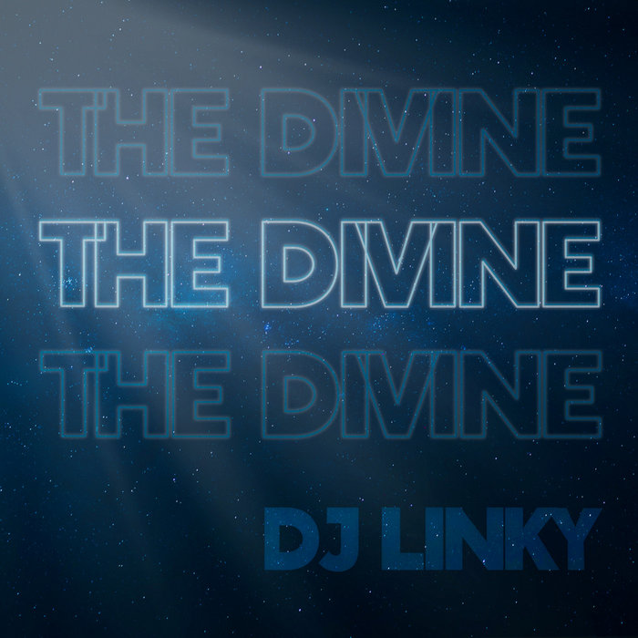 The Divine | Dj Linky | DNBB Records