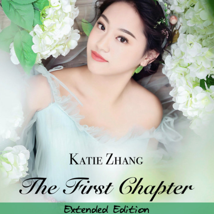 The First Chapter - Extended Edition | Katie Zhang | Raykazai Music ...