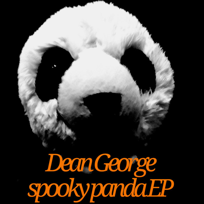 Spooky Panda EP | Dean George