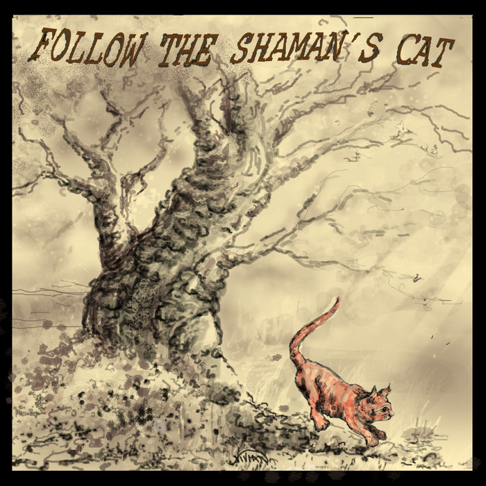 Follow the Shaman's Cat | Intergalactic Tea Company