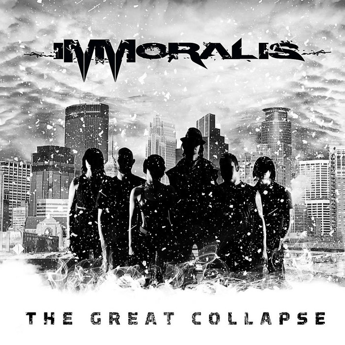 The Great Collapse | Immoralis