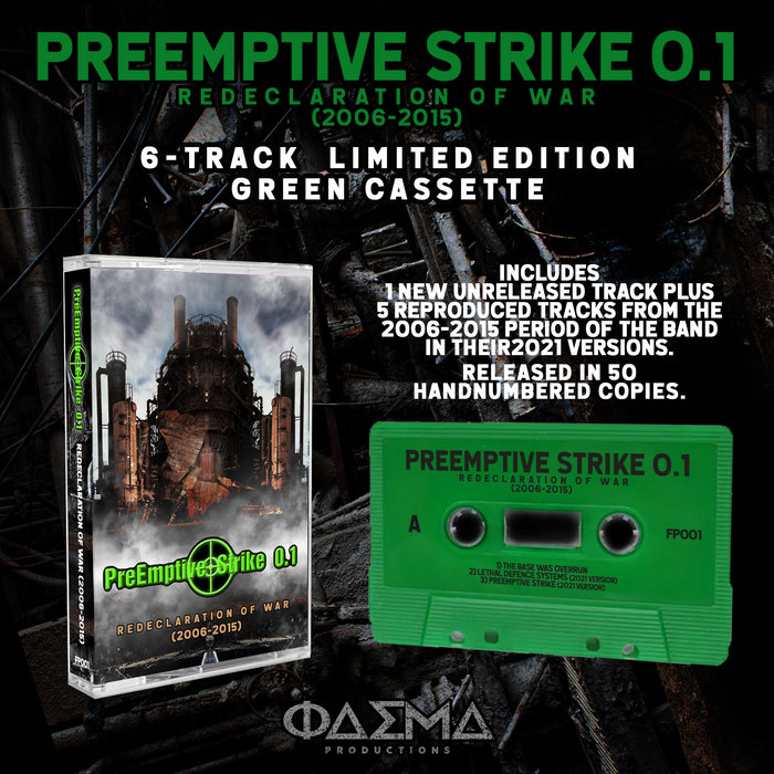 PREEMPTIVE STRIKE 0.1 - Redeclaration Of War (2006-2015) | Preemptive Strike 0.1