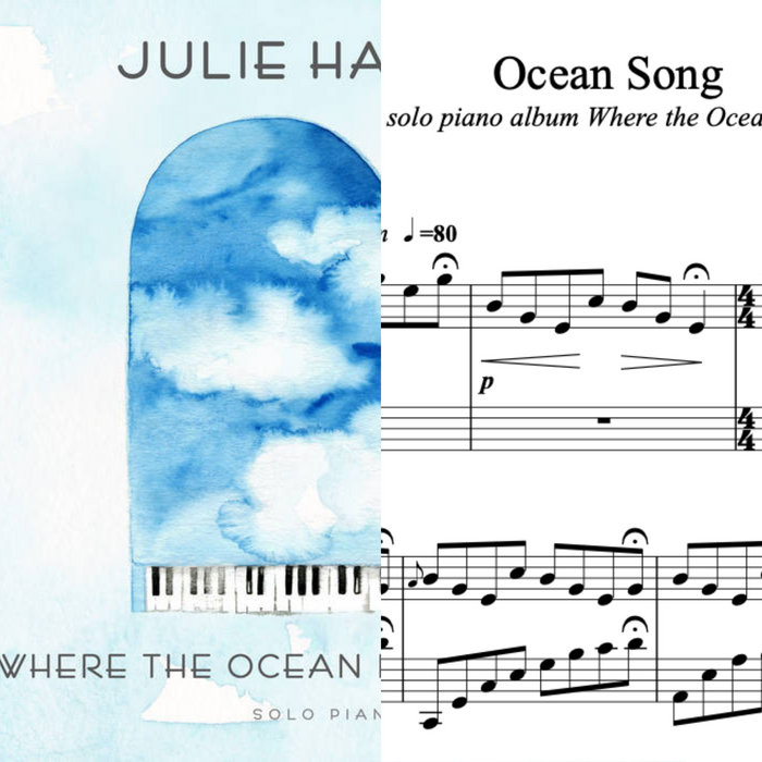Ocean Song + SHEET MUSIC | Julie Hanney