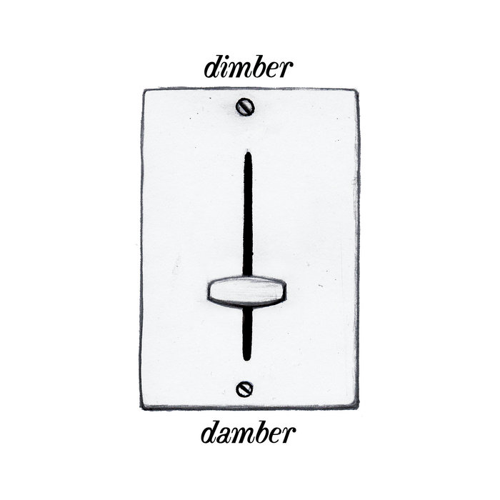 Dimber - Damber EP | dimber