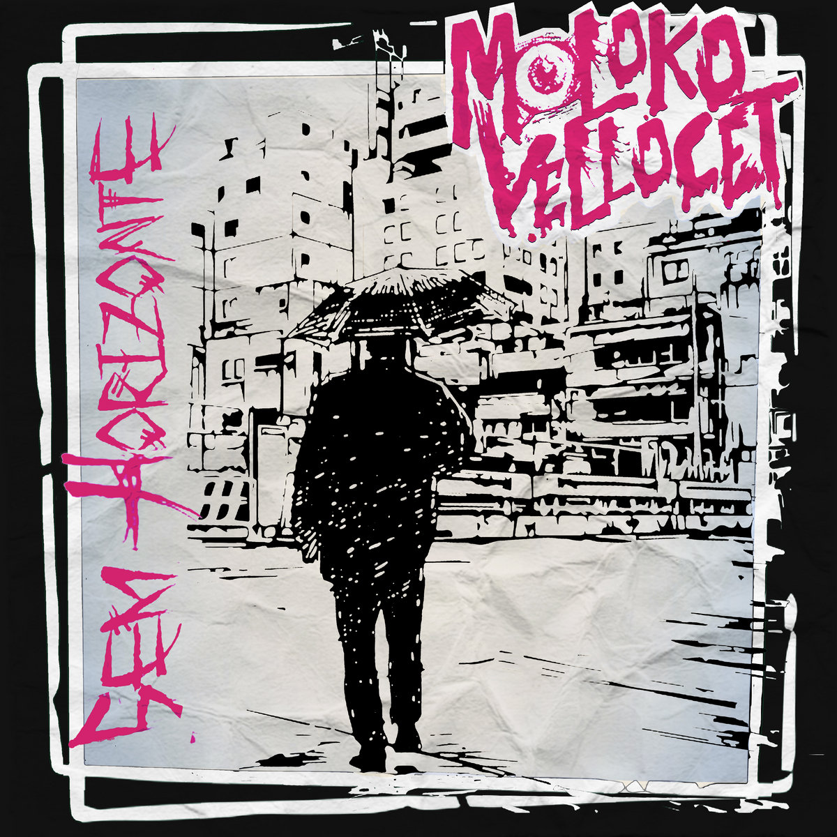 Sem Horizonte | Moloko Vellocet