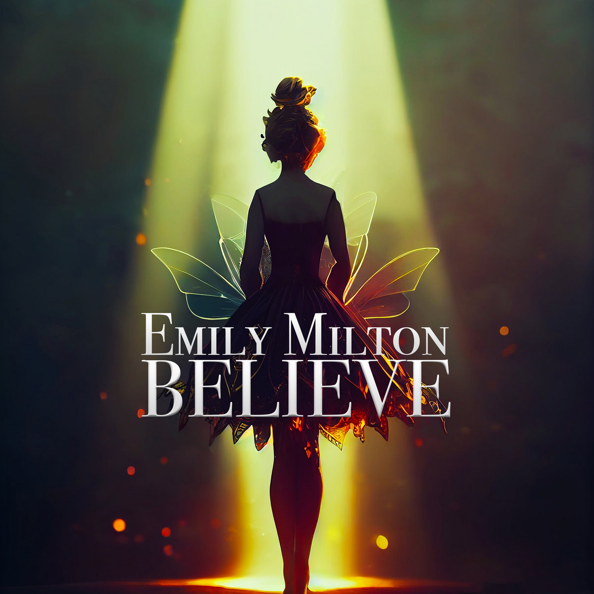 Believe | Emily Milton
