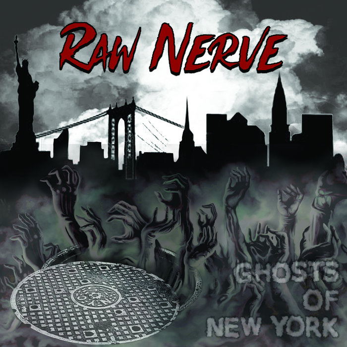 Ghosts of New York | Raw Nerve