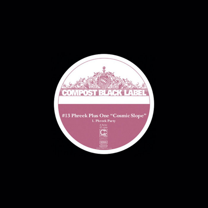 Black Label #13 | Phreek Plus One | Compost Records