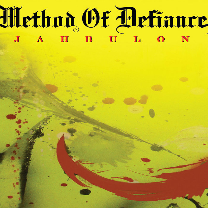 Jahbulon | Method of Defiance | M.O.D. Reloaded