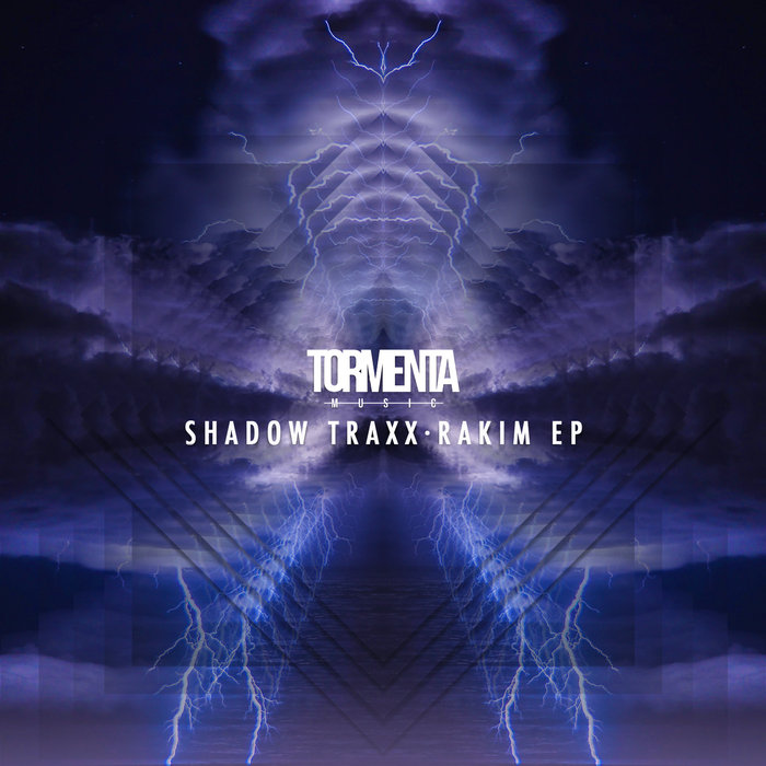 RAKIM EP | SHADOW TRAXX | Tempesta Music