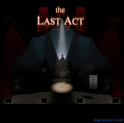 the Last Act | the Last Act