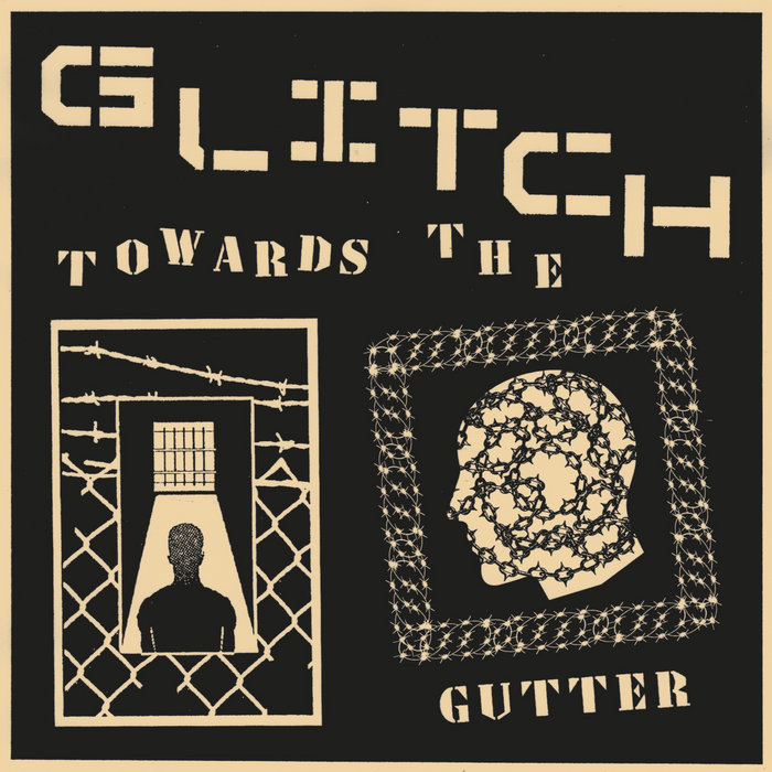 Towards The Gutter | Glitch | Tartarus Records