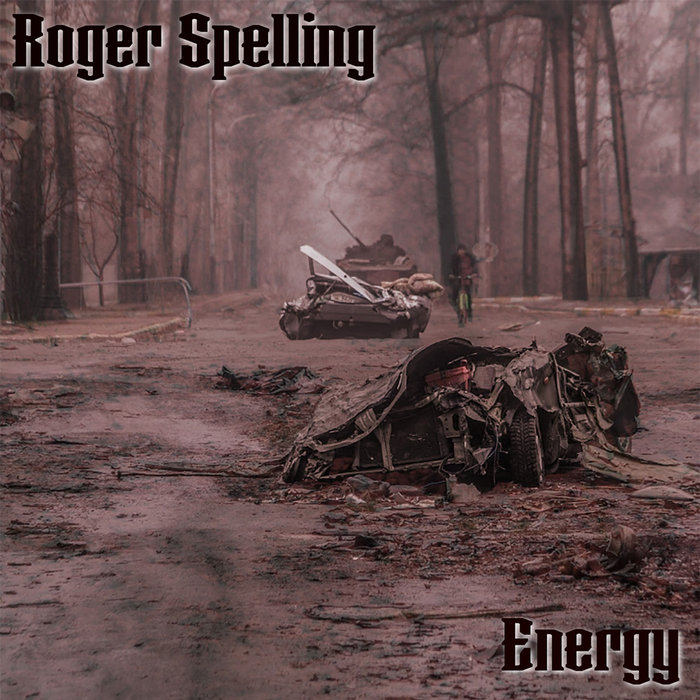 Energy | Roger Spelling