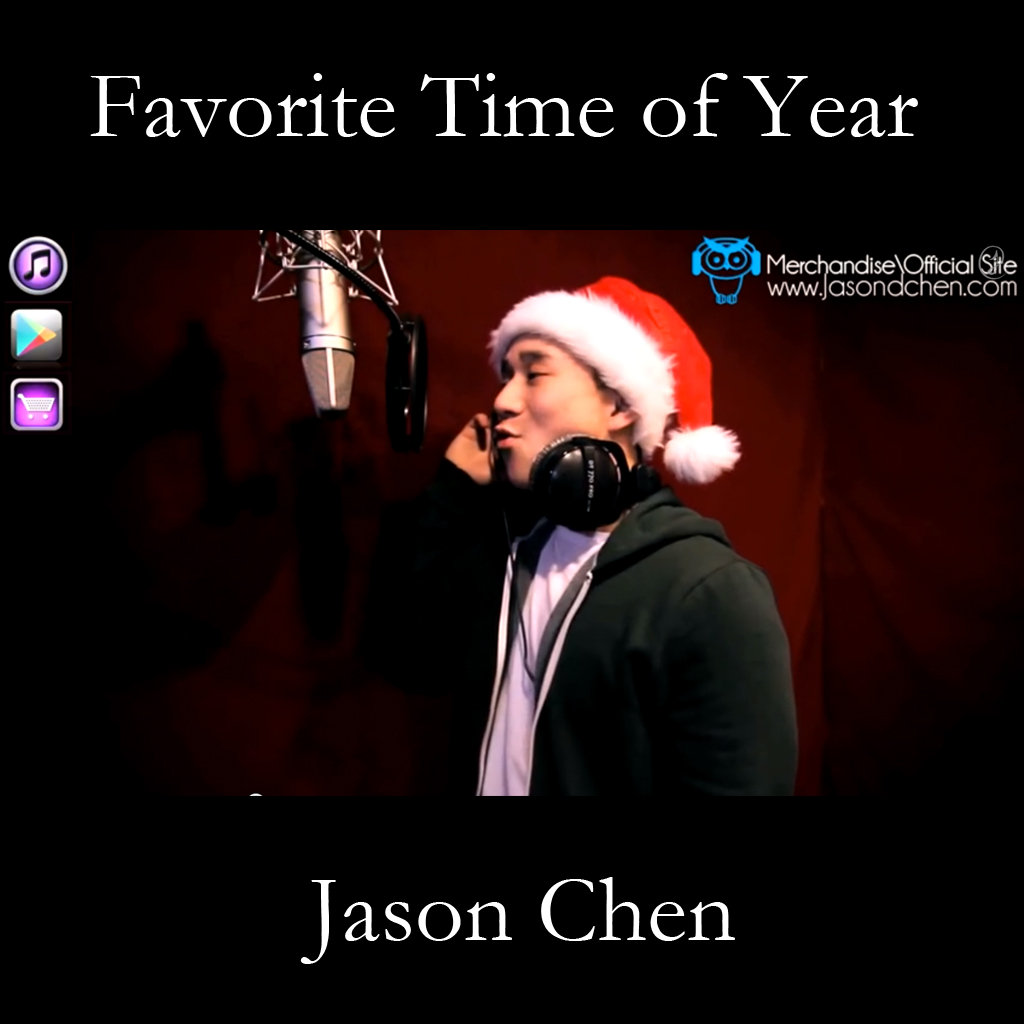 Favorite Time Of Year | Jason Chen Music Never Sleeps