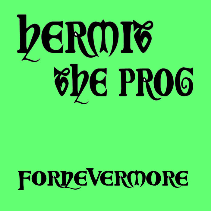 Fornevermore (90.1) | Hermit the Prog | Sikarra