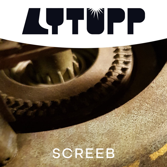 SCREEB | LYTUPP