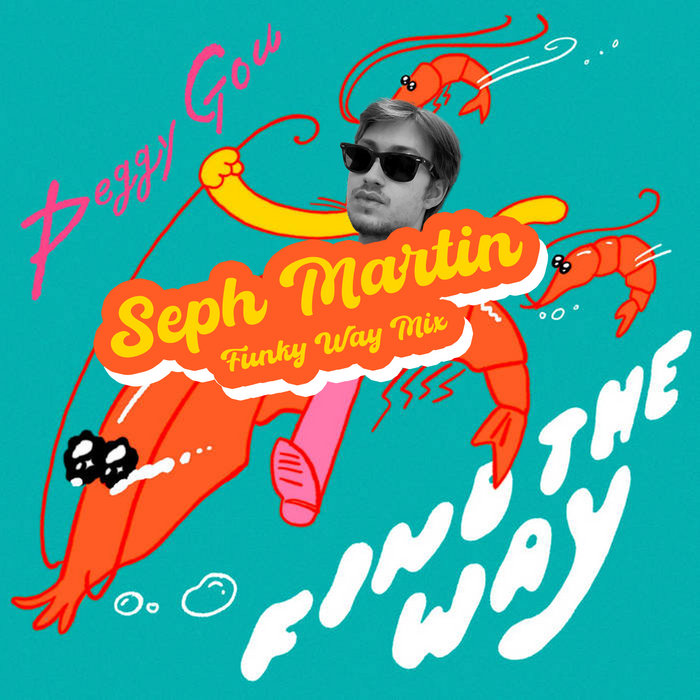 Peggy Gou - Find The Way (Seph Martin Funky Way Mix) | Peggy Gou | Seph ...