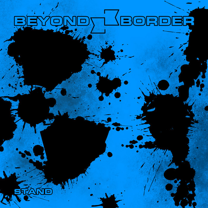 Stand | Beyond Border