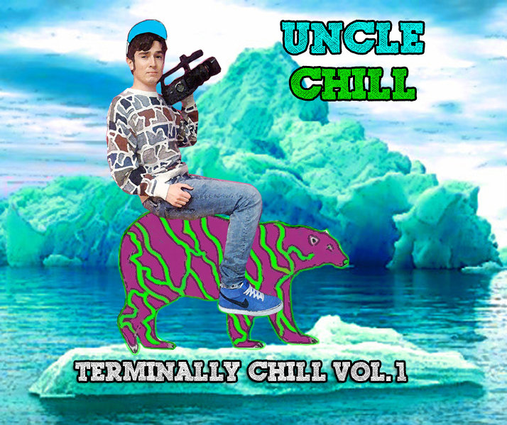 Terminally Chill Vol. 1 | Uncle Chill