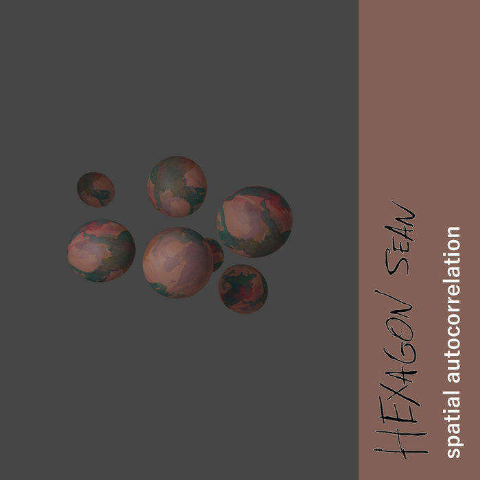 Spatial Autocorrelation | Hexagon Sean