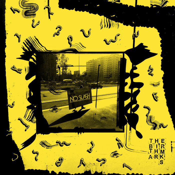 No Slash | The Birthmarks