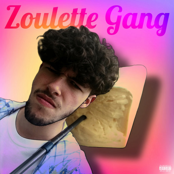 Zoulette Gang | DikVener