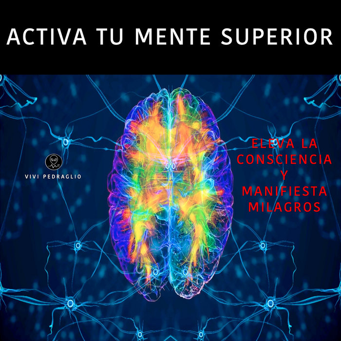 Activa Tu Mente Superior | 432HZ + 963HZ | Eleva La Consciencia y Manifiesta Milagros | Vivi ...