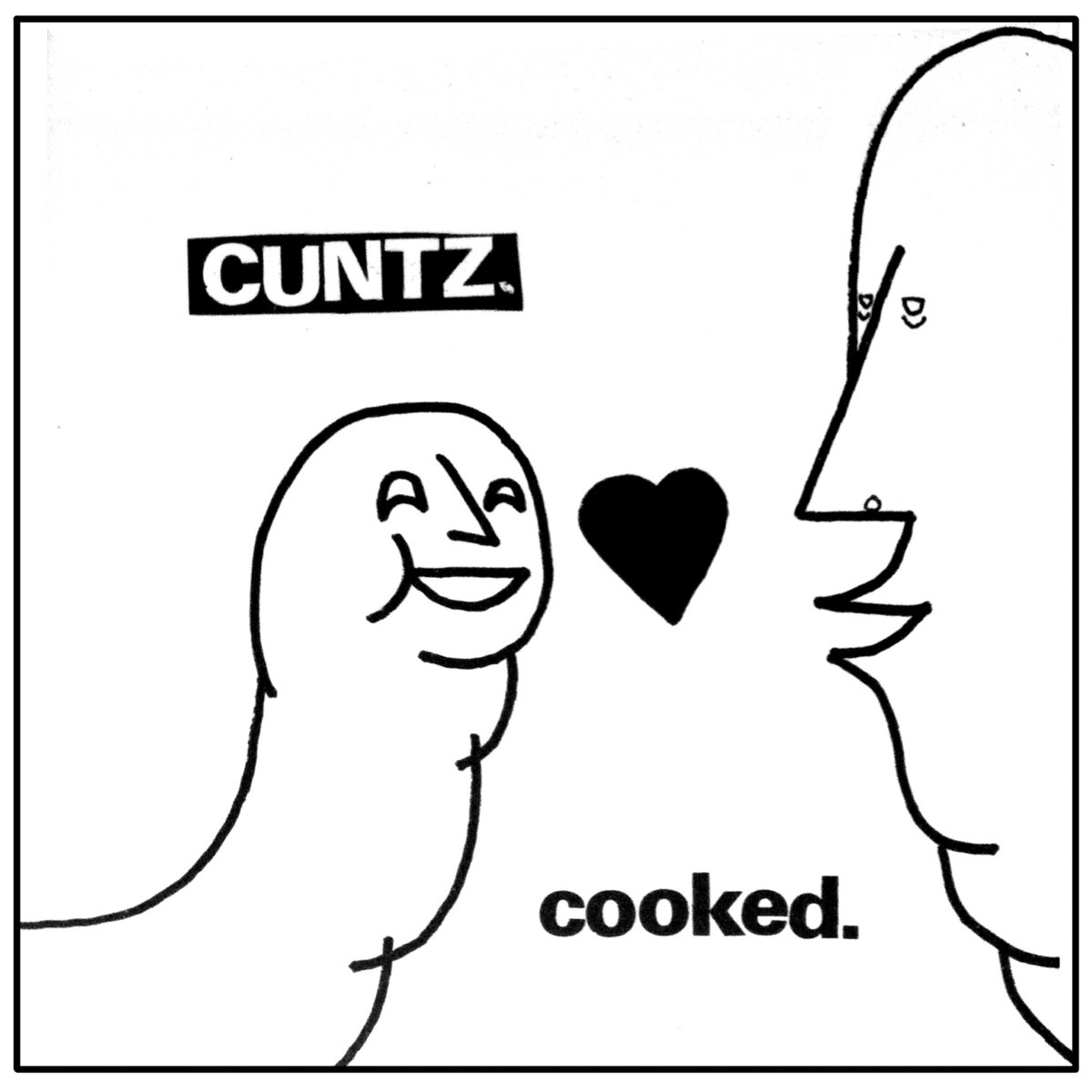 Cooked 7" | CUNTZ | Total Punk Records