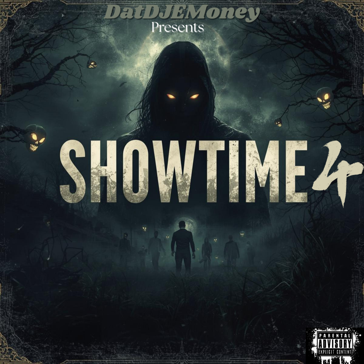 Showtime Pt.4 (Album) | DatDJEMoney