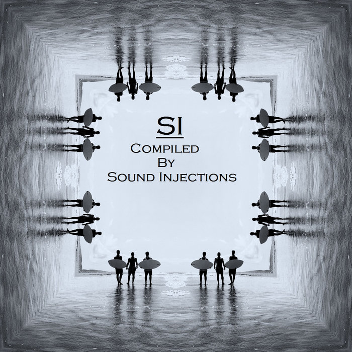 SI: Compiled By Sound Injections | Compilation | Sound Injections