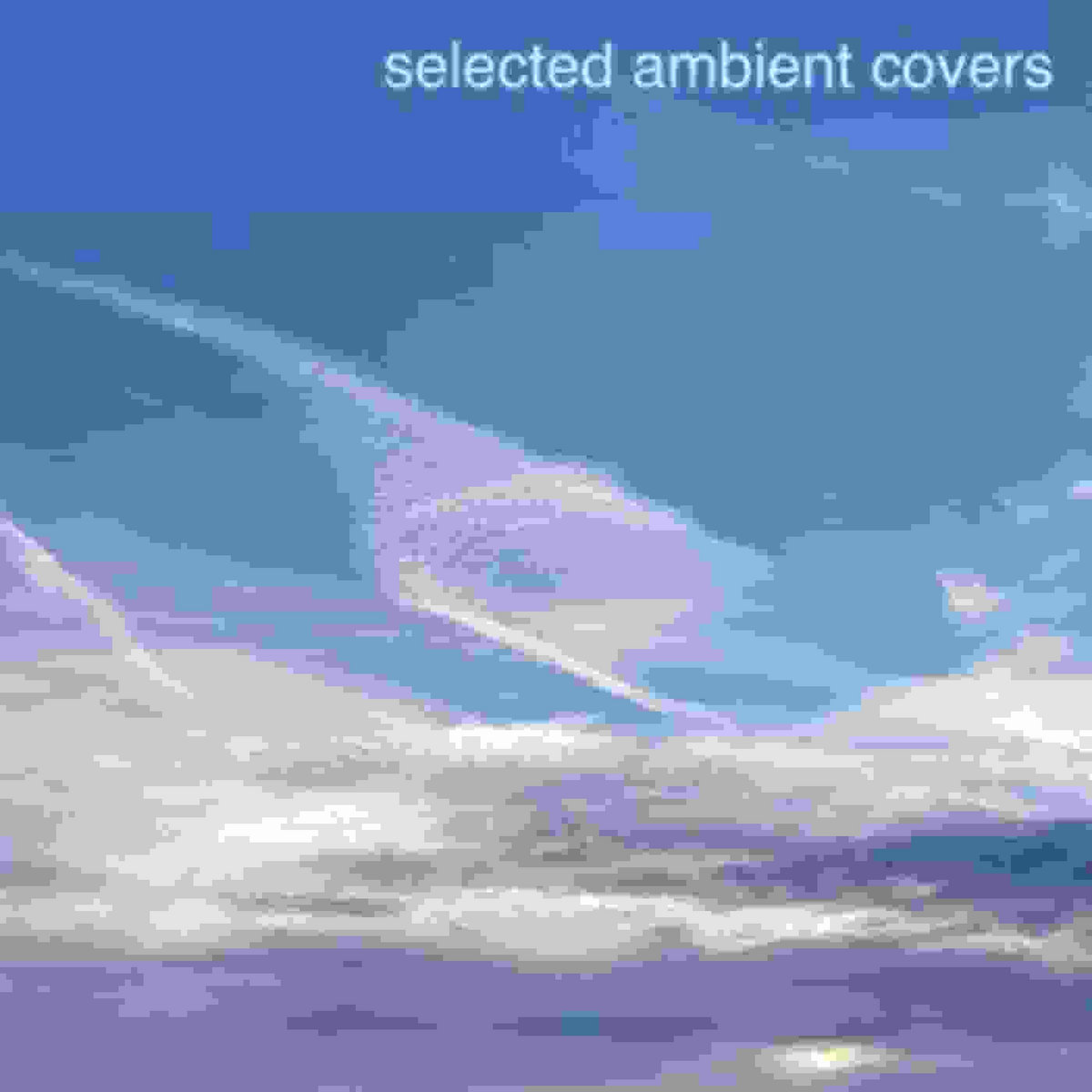 selected ambient covers vol.1 | arch4ngel