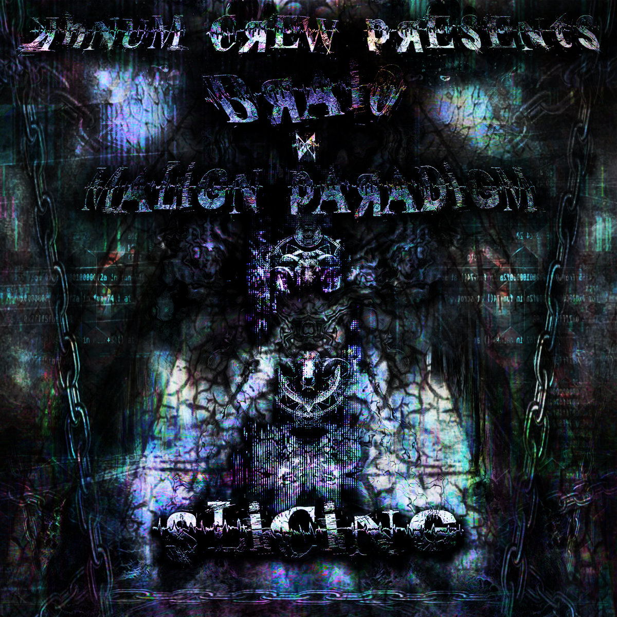 [EP] - Slicing (Free Download) | Braio, Malign Paradigm | KHNUM CREW