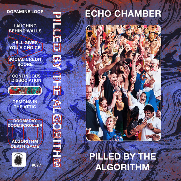 Pilled by the Algorithm | Echo Chamber