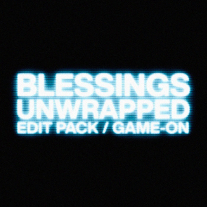Blessings Unwrapped | GAME-ON