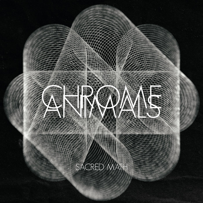 Sacred Math | Chrome Animals